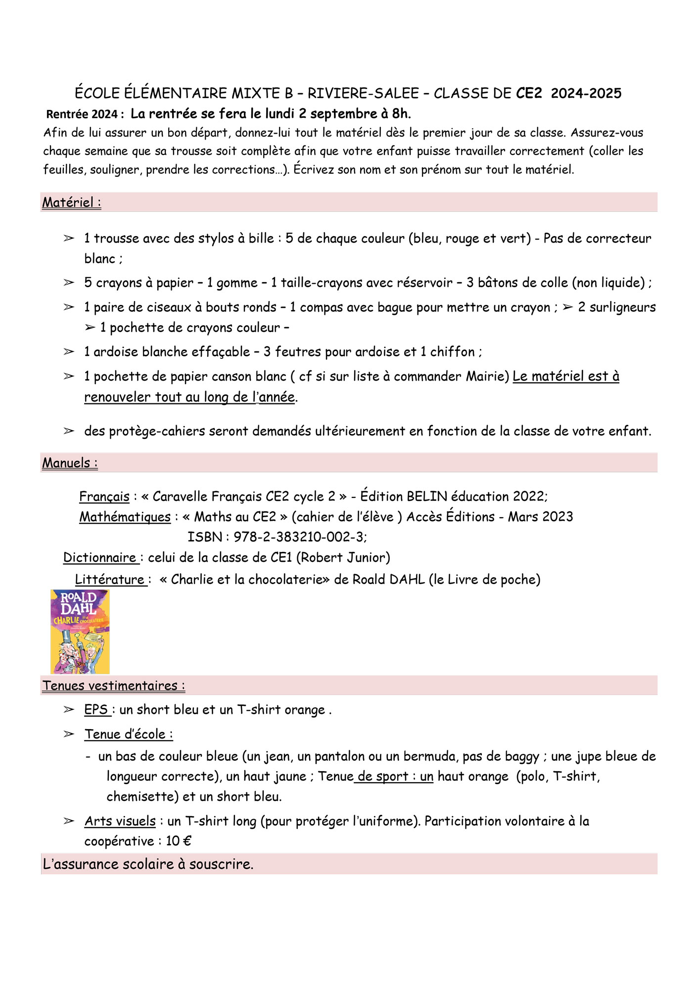 La liste de matériel. Ecole mixte B Rivière-Salée – Classe de CE2 ...